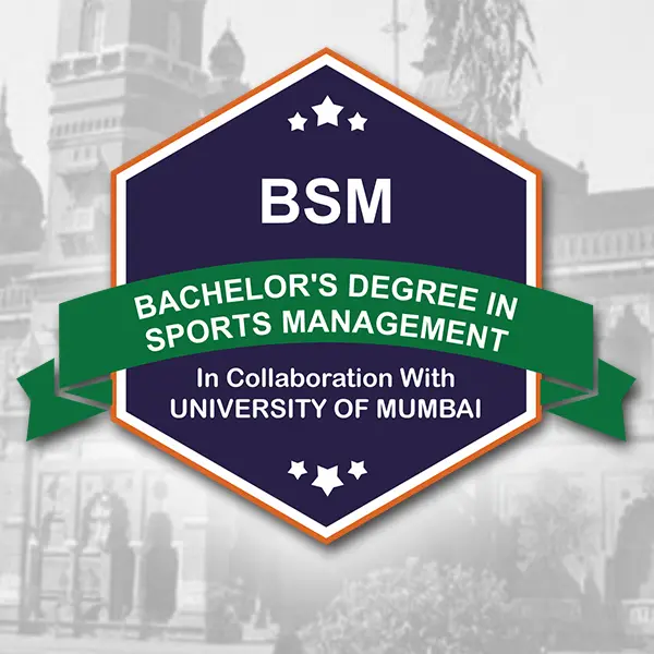 Bachelor of Sports Management (BSM) - IISM Mumbai